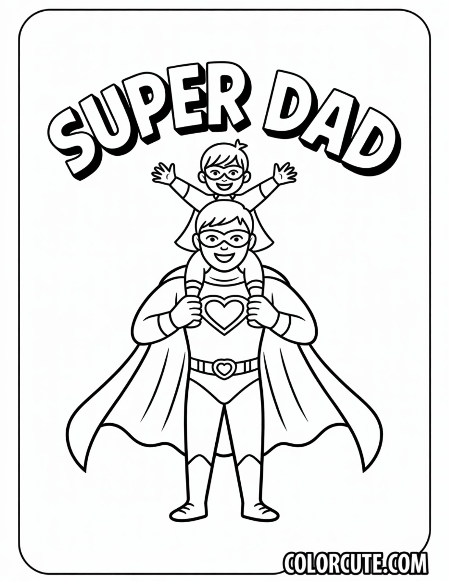 Super Dad Coloring Pages | Free PDF Printables – Color Cute - Free ...